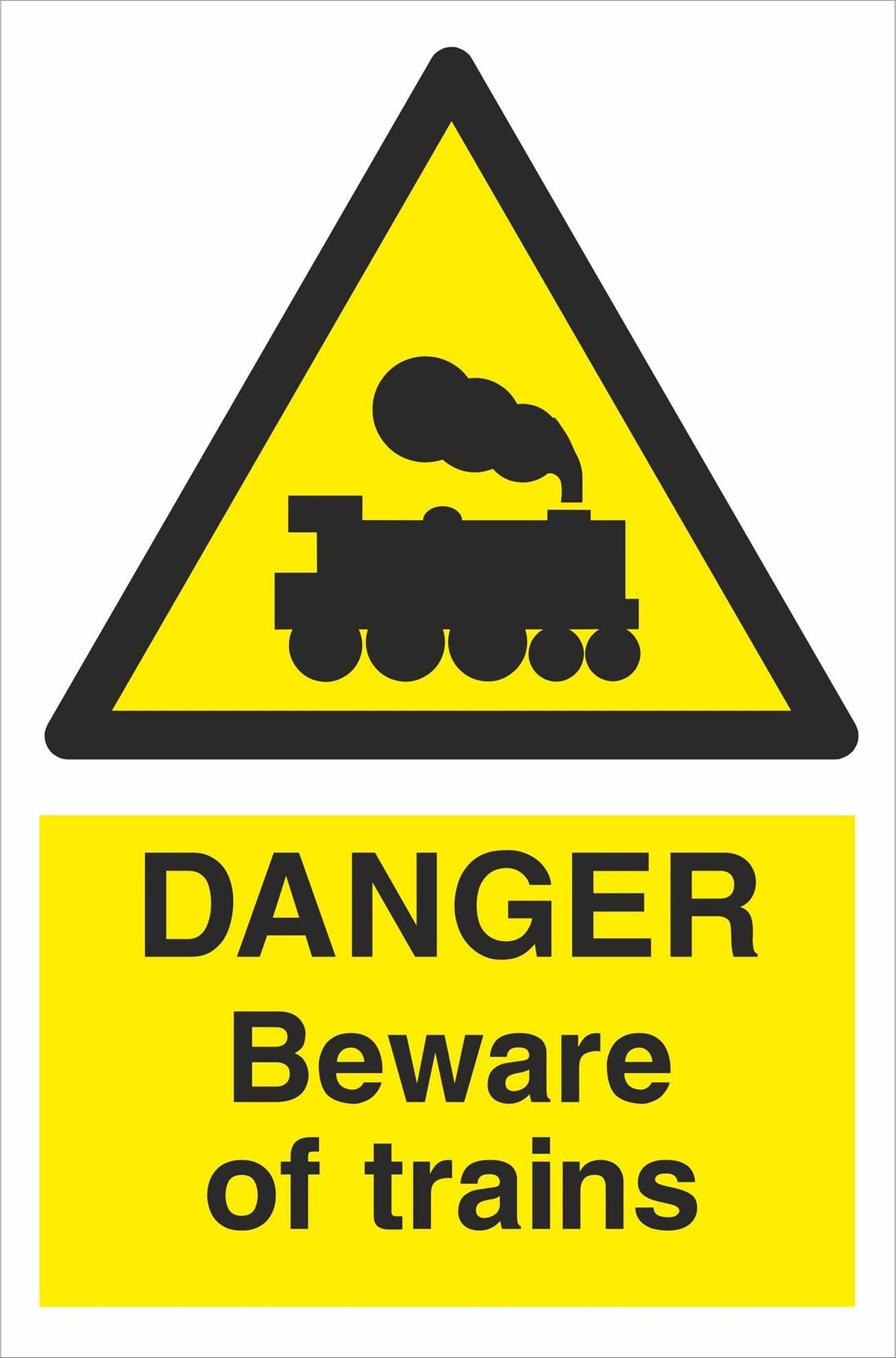 DANGER Beware of trains — Sign Services UK