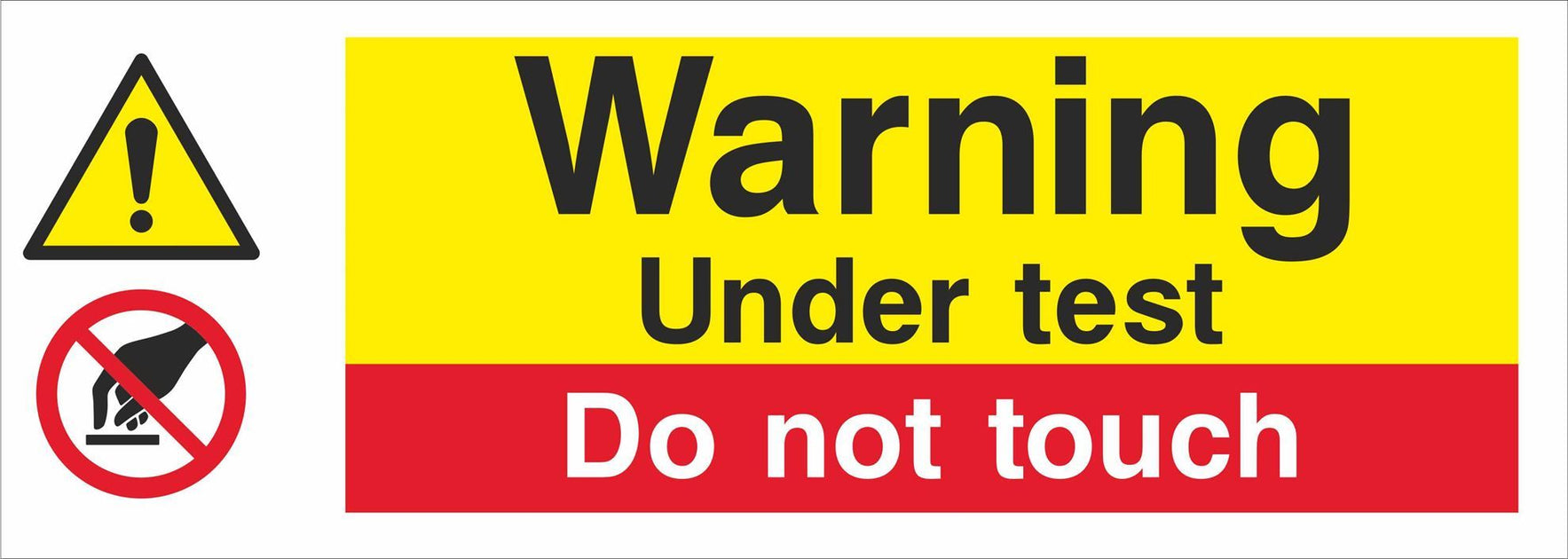 Warning Under test — Sign Services UK