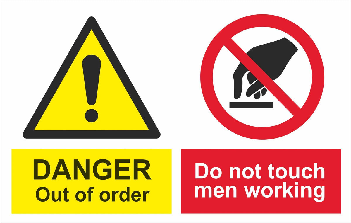 DANGER Out of order — Sign Services UK